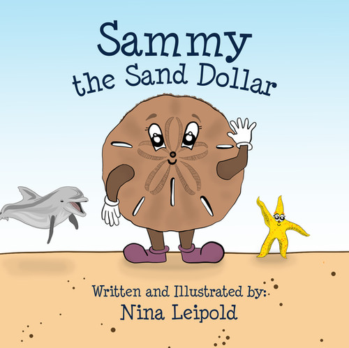 Sammy the Sand Dollar Children's Book - Hardcover