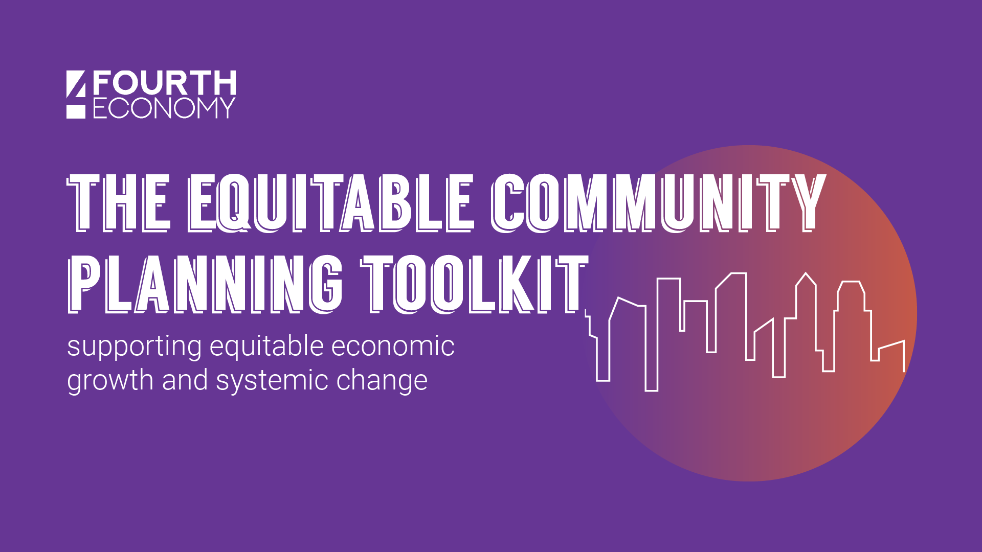 EQUITABLE DEVELOPMENT | Fourth Economy