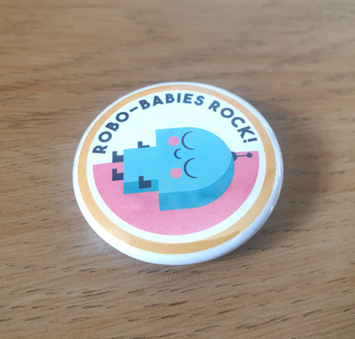 Robo-Babies Badge | Owlet Press
