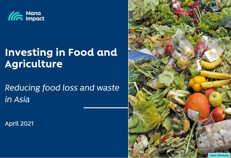 The Food Waste Challenge: Addressing the problem through impact investing