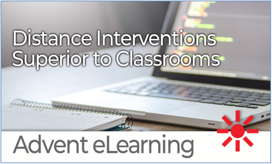 Distance Interventions Superior to Classrooms
