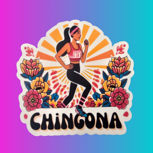 Chingona Runner Sticker | Not Dead Threads