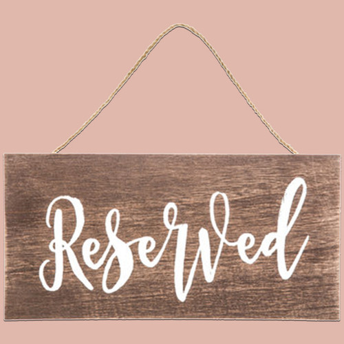 Reserved Sign | bwer