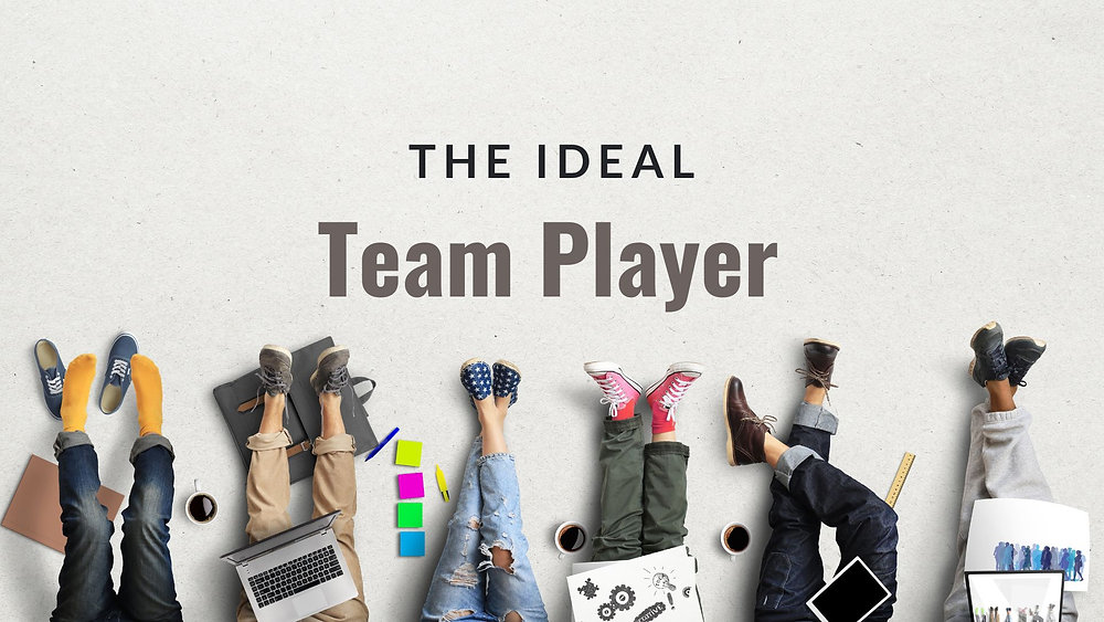The Ideal Team Player