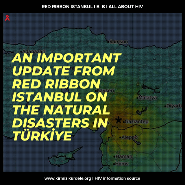 An important update from Red Ribbon Istanbul on the natural disasters ...