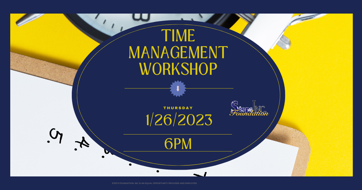Time Management Workshop | Steps Foundation