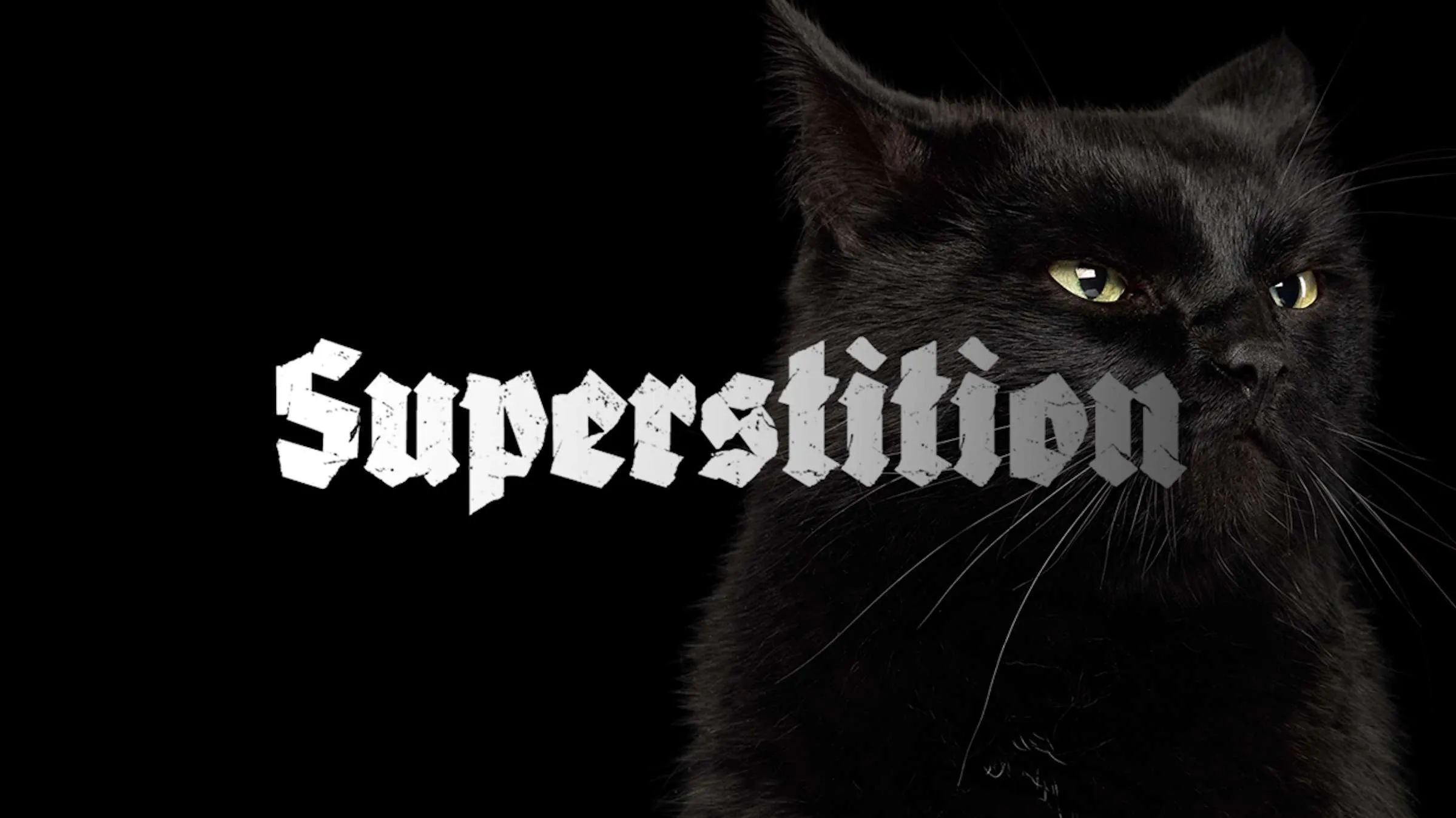 EIGHT SUPERSTITIONS FROM AROUND THE WORLD