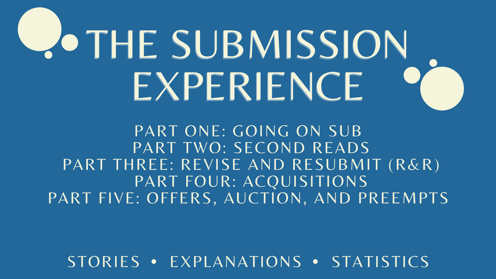 The Submission Experience Part One: Going On Sub