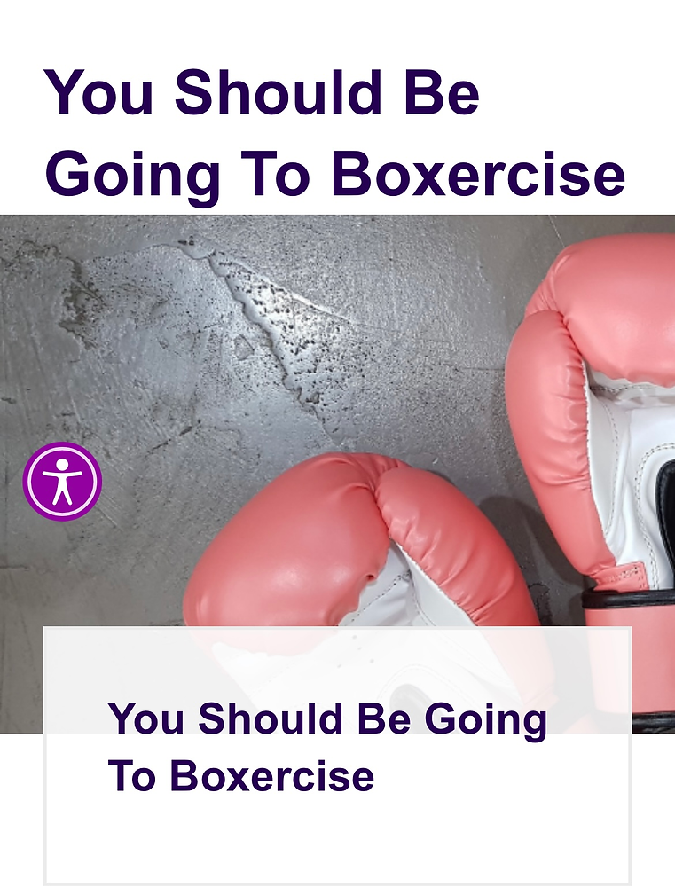 Boxercise… you should be going to Boxercise 🥊