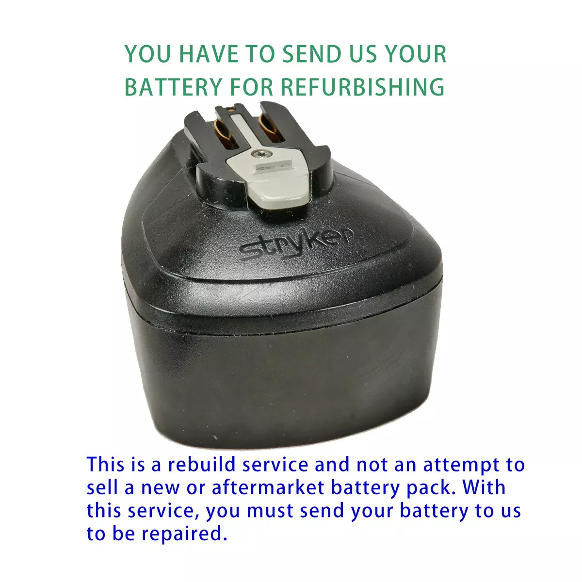 Rebuild service for Stryker 4115 Battery Pack 9.6V Battery Rebuild ...