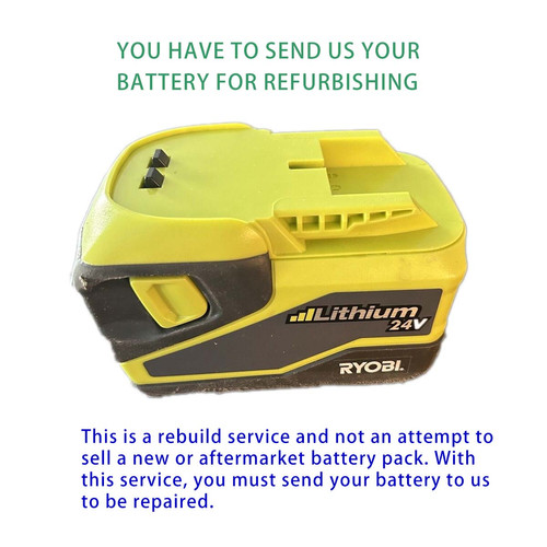 Rebuild service for Ryobi OP241 OP242 24V 130189001 Battery Rebuild ...
