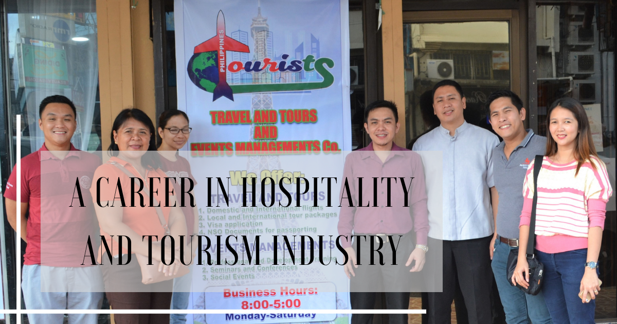A Career In Hospitality And Tourism Industry