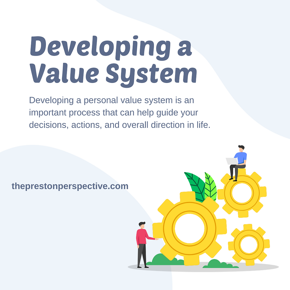 Developing a Personal Value System