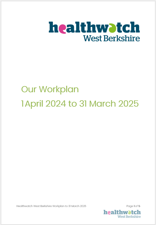Healthwatch West Berkshire Annual Workplan 2024 -2025