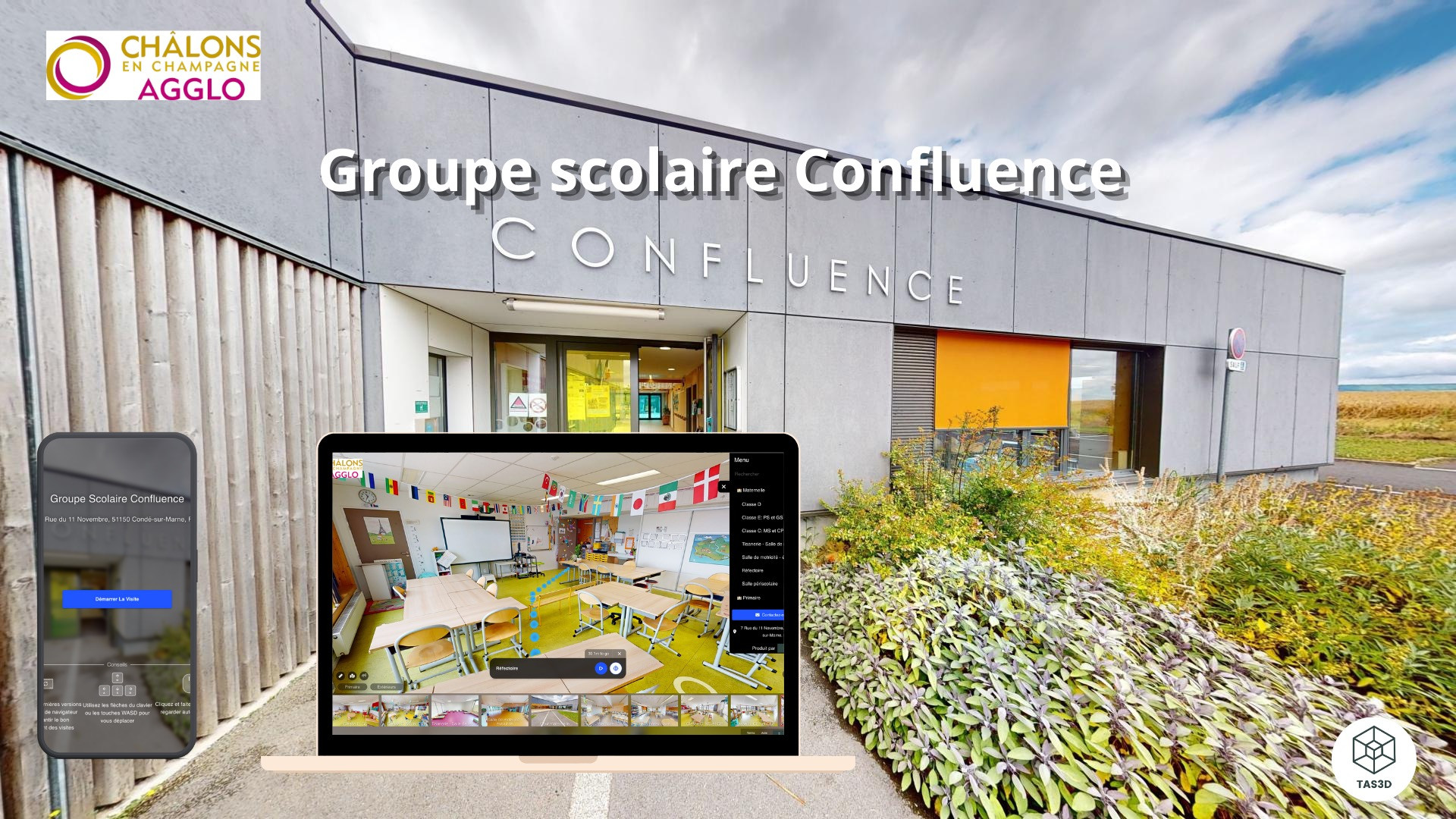 Visite Virtuelle du Groupe Scolaire Confluence de Châlons-en-Champagne Agglo | TAS3D