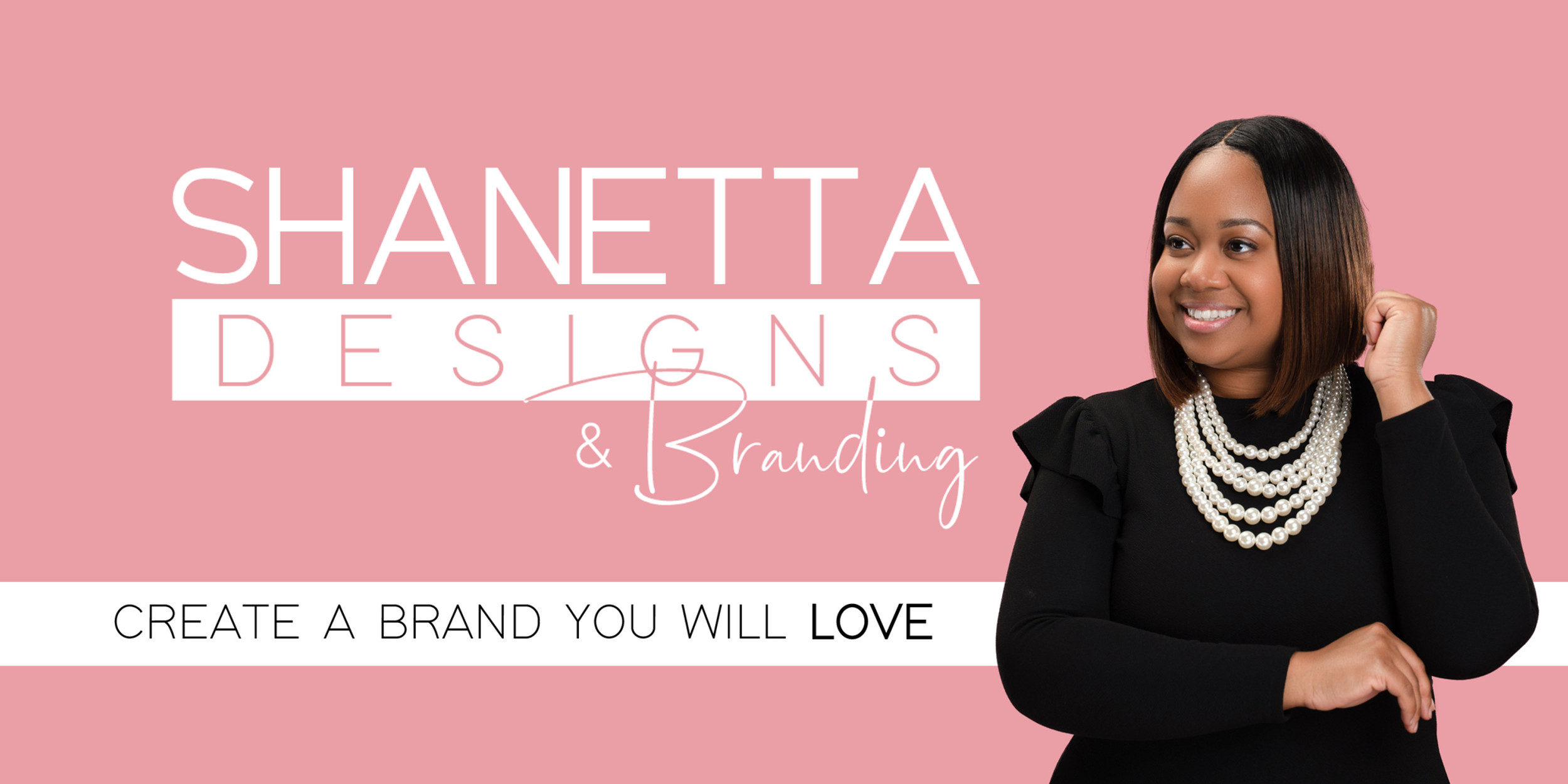 Female Graphic Designers | Shanetta Designs & Branding | United States