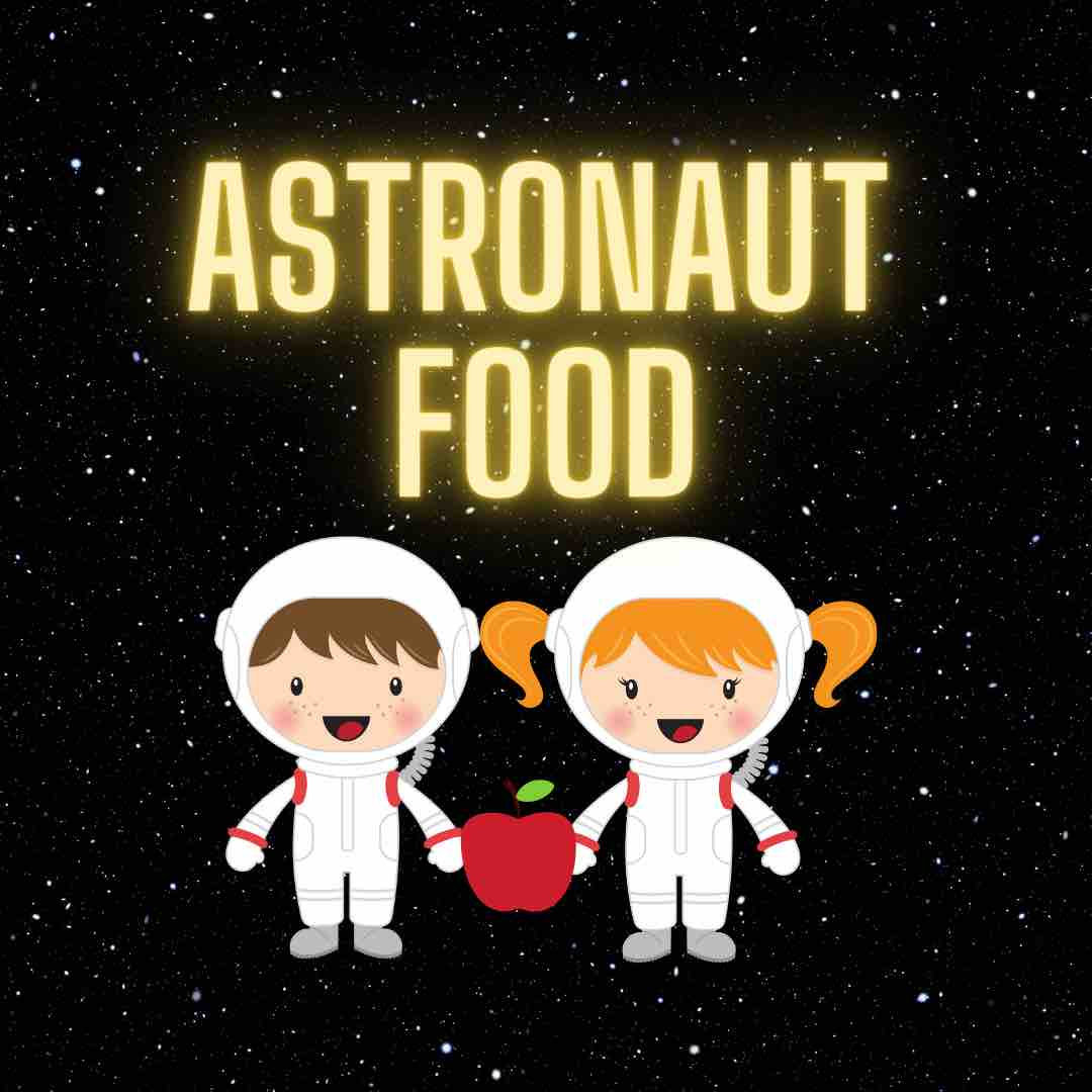 Astronaut Food | StemChef