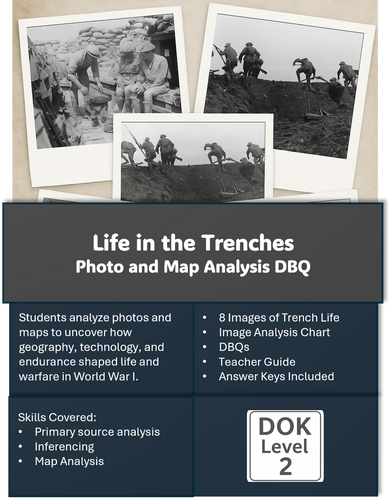 WW1 DBQ: Life in the Trenches (Photo & Map Analysis) | The History Cat