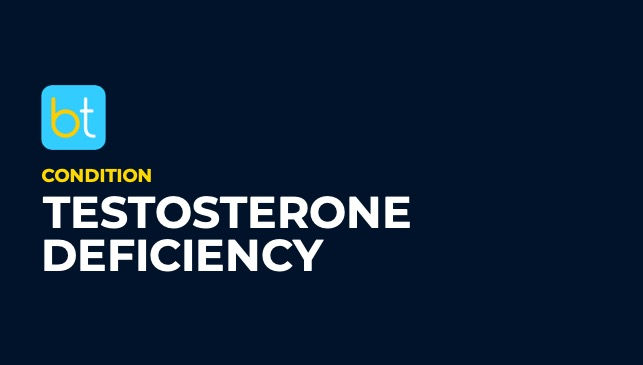Testosterone Deficiency Condition Overview | BackTable Urology