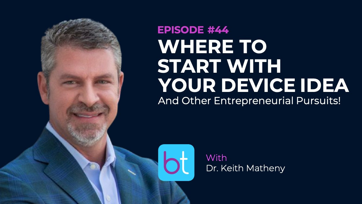 Where to Start with Your Device Idea (and Other Entrepreneurial ...