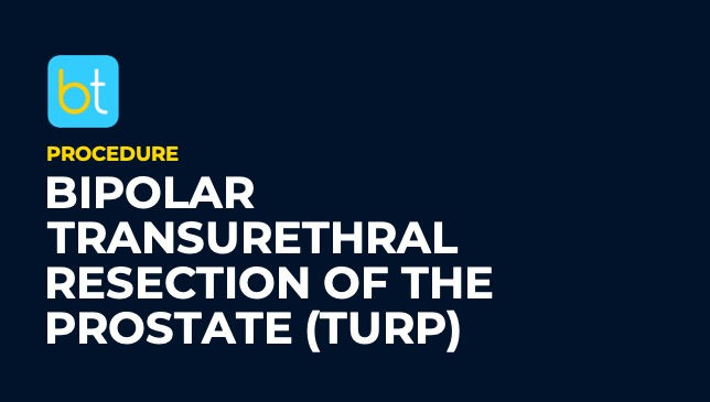 Bipolar Transurethral Resection of the Prostate (TURP) Procedure Prep ...
