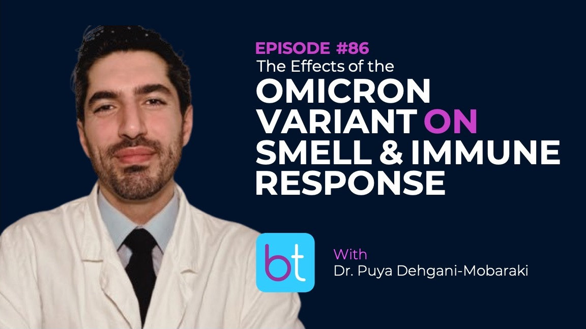 The Effects of the Omicron Variant of SARS-CoV-2 on Smell and the Immune Response | BackTable ...