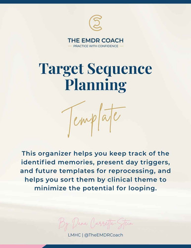 Target Sequence Planning Template | The EMDR Coach