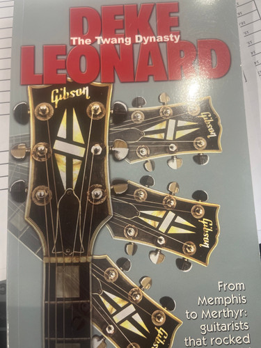 Deke Leonard The Twang Dynasty | Spider Music Ltd