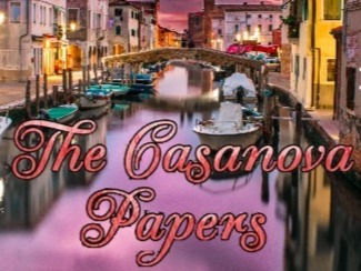 The Casanova Papers - Excerpt
