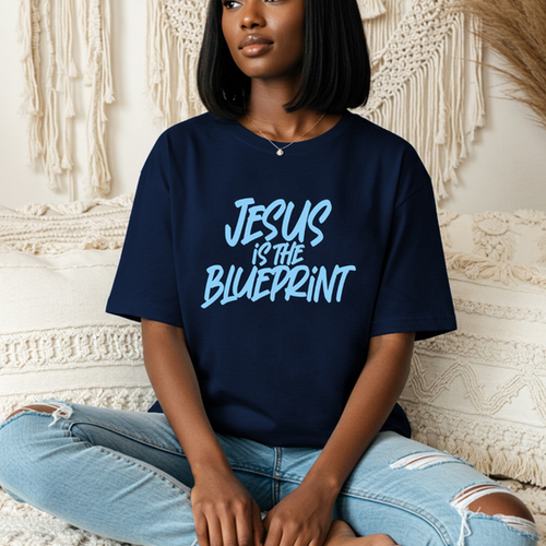 Jesus Is The Blueprint Tee | For Her By Her