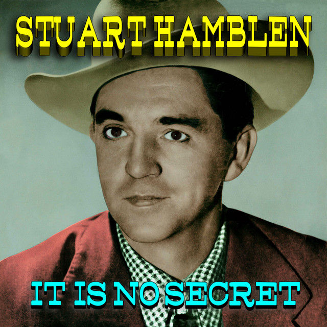Texas History: Stuart Hamblen - The Singing Cowboy