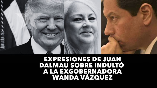 Expresiones de Juan Dalmau al enterarse de que el presidente Donald ...