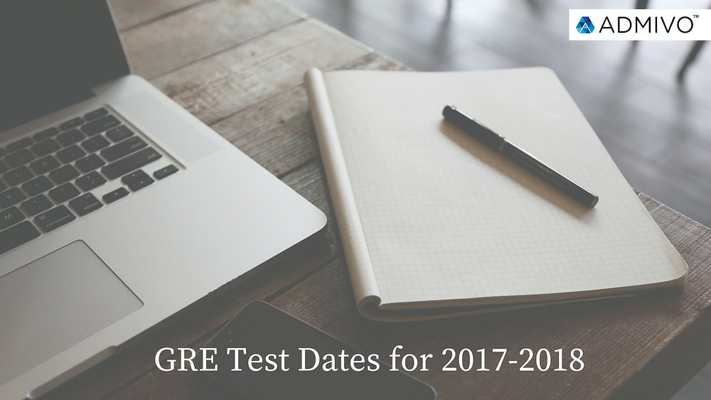 GRE Test Dates for 2017-2018