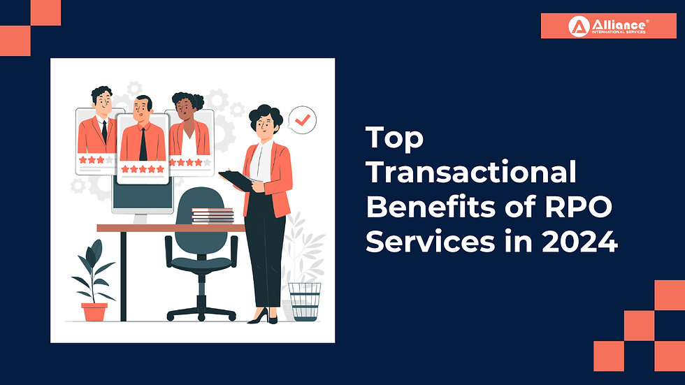 Top Transactional Benefits of RPO Services in 2024