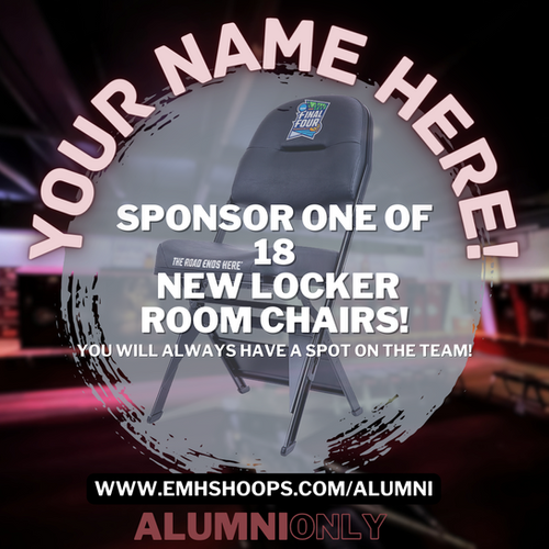 Alumni Sponsored Locker room chairs | EMHS Hoops