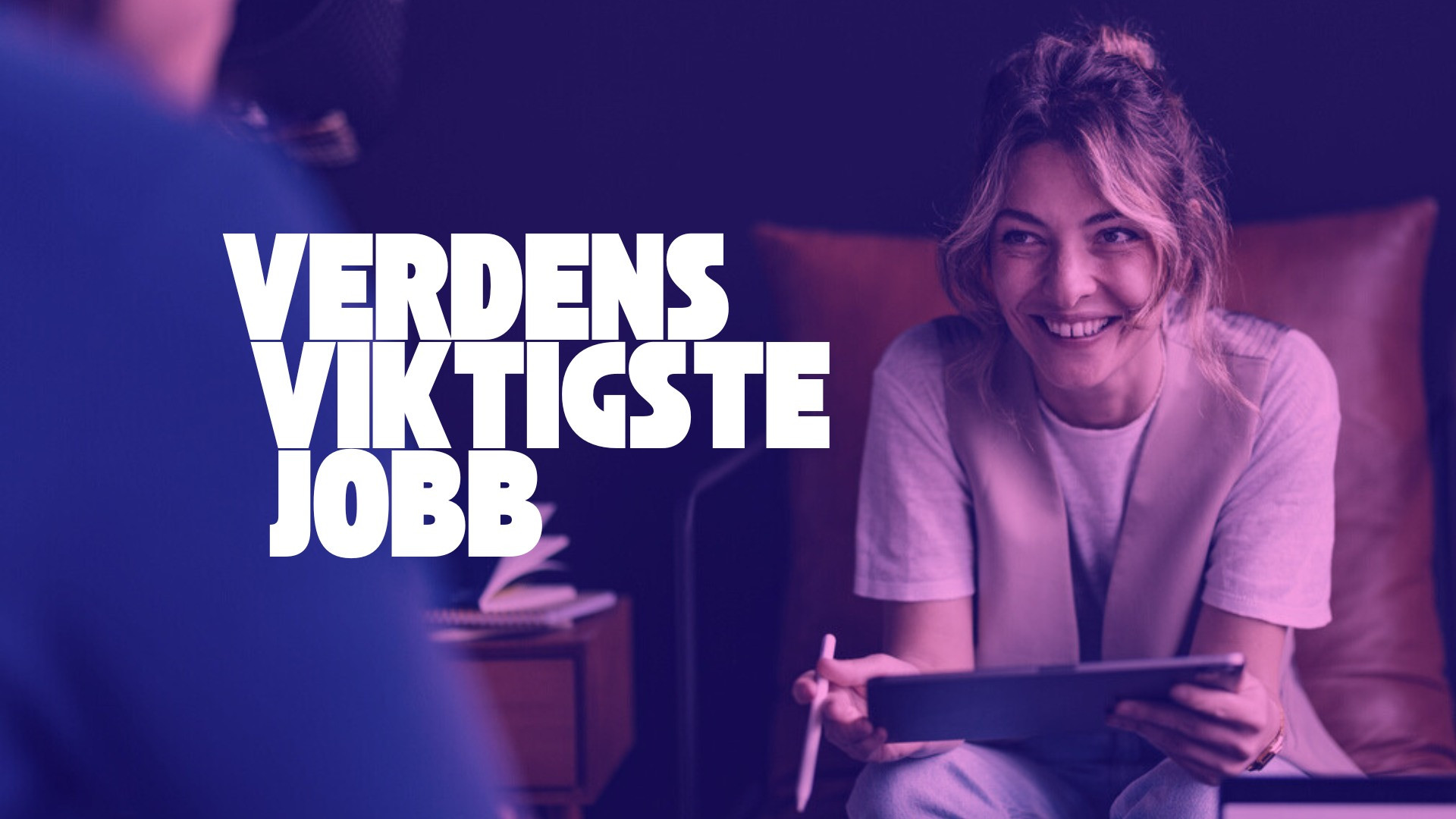 Verdens viktigste jobb | karriereprogram for unge