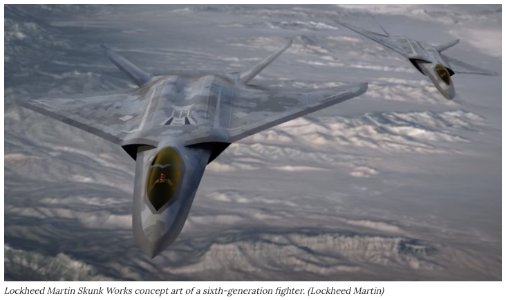 EXCLUSIVE: New Air Force review supports manned 6th-gen NGAD fighter ...