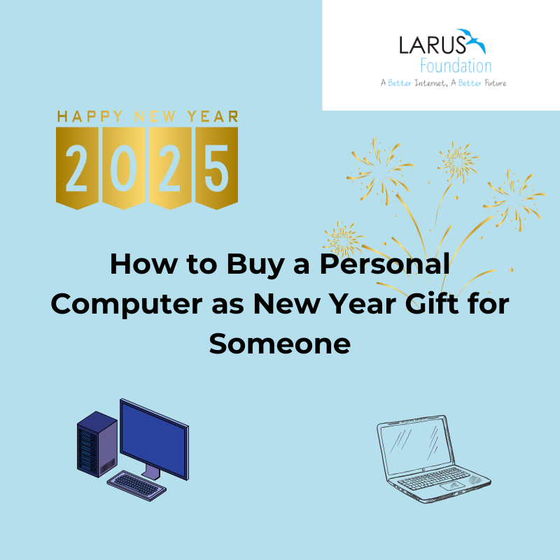 How to Buy a Personal Computer as New Year Gift for Someone