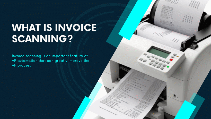 What is Invoice Scanning?
