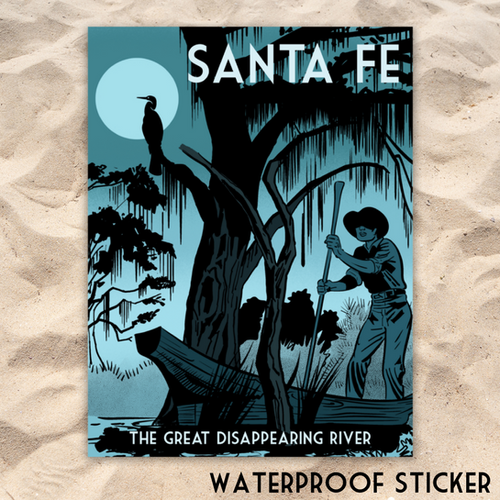 Santa Fe River - Sticker | Old Florida Vibes