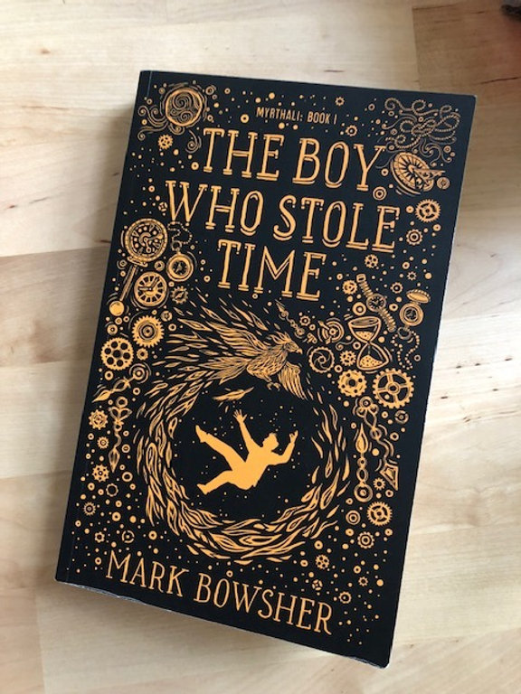 REVIEW: The Boy Who Stole Time by Mark Bowsher (Unbound, 2018)