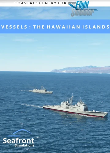 Vessels: The Hawaiian Islands | Seafront Simulations