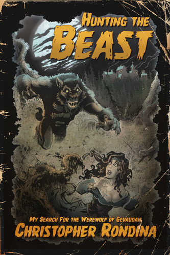 HUNTING THE BEAST - Deluxe Hardcover (Limited quantity!) | Ghostboy ...