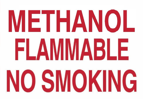 Methanol | Flammable | No Smoking (Steel Tank) | My Site