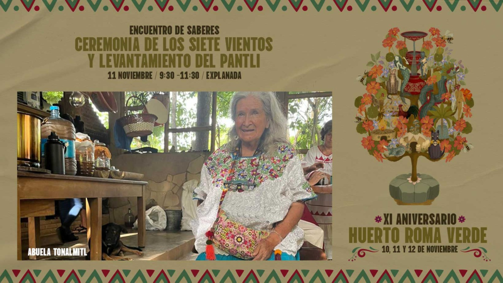 Ceremonia de los 7 vientos y levantamiento del Pantli con la Abuela ...