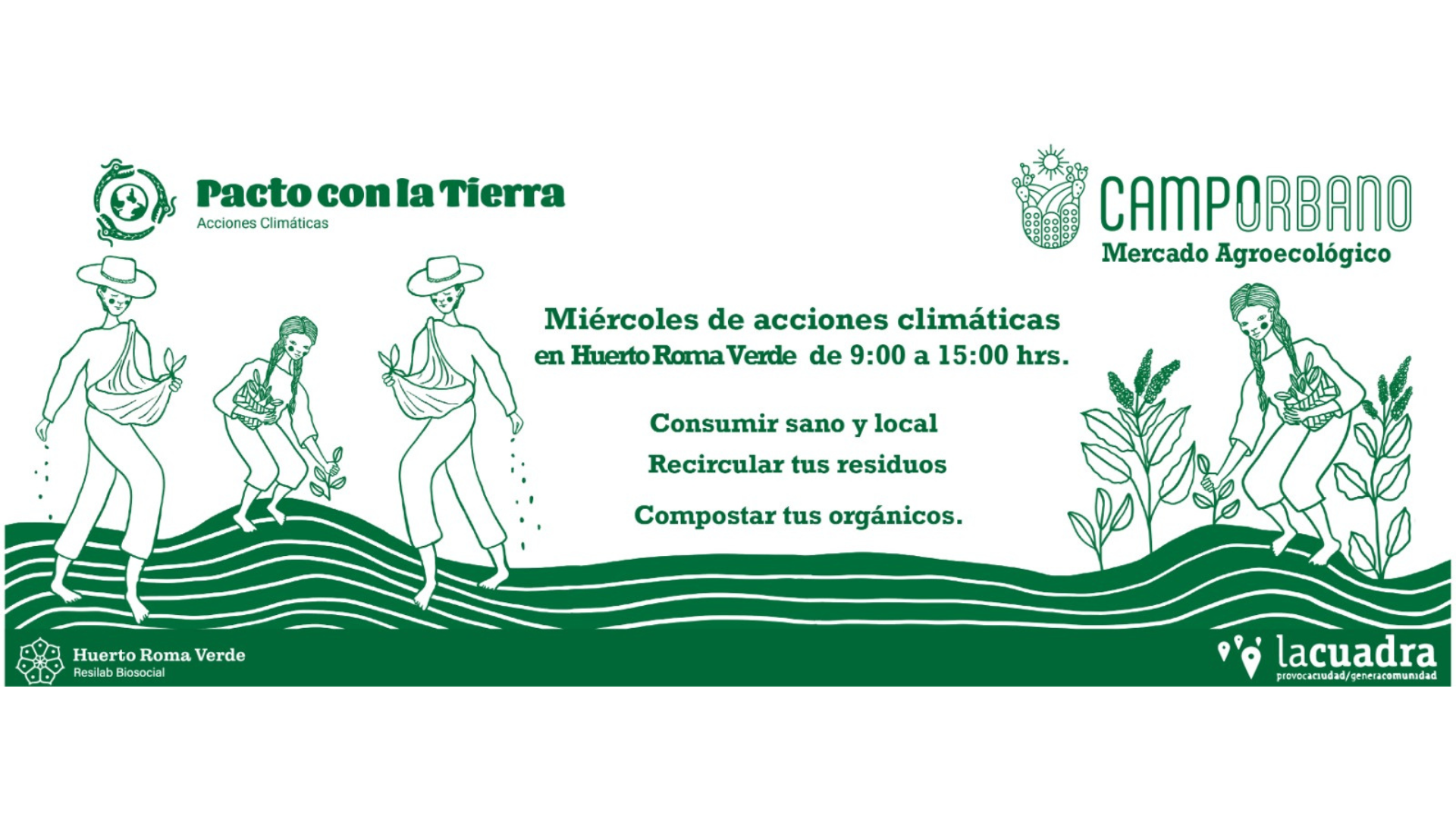 Inauguración de Campo Urbano - Mercado Agroecológico | Huerto Roma Verde