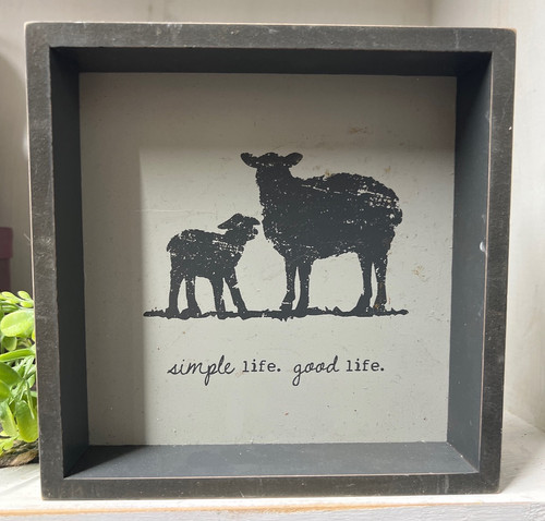 "Simple Life, Good Life" Sign | Nanas Primitive Barn