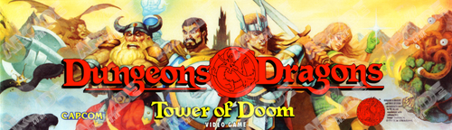 Dungeons and Dragons Tower of Doom - Arcade Marquee - Translight ...