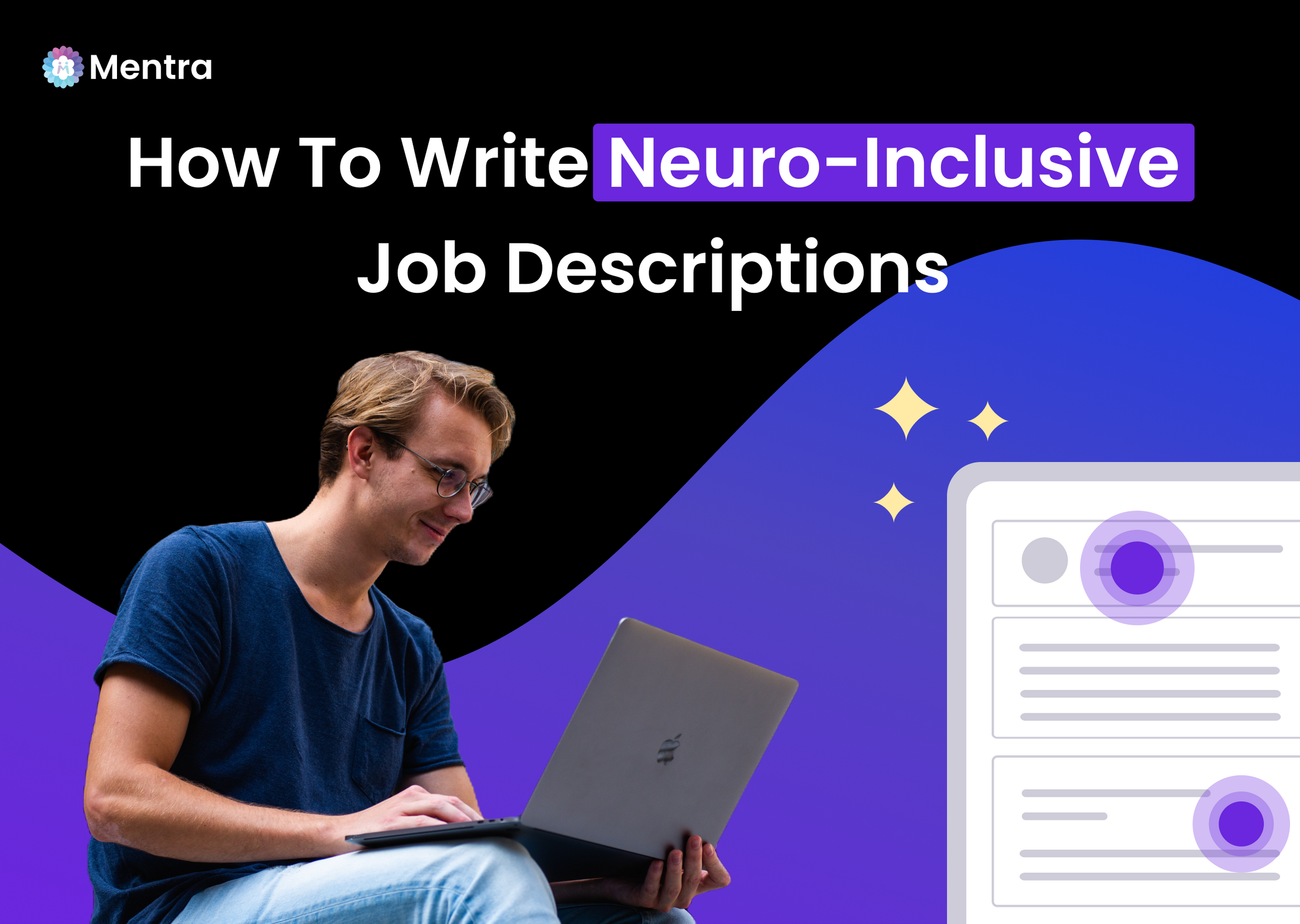 How To Write Neuro-Inclusive Job Descriptions