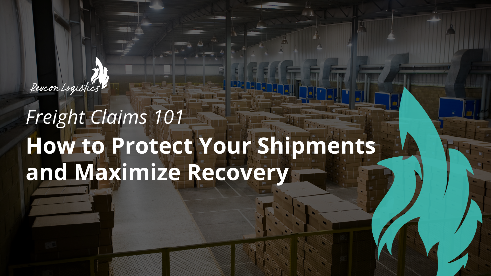 Freight Claims 101: How to Protect Your Shipments and Maximize Recovery